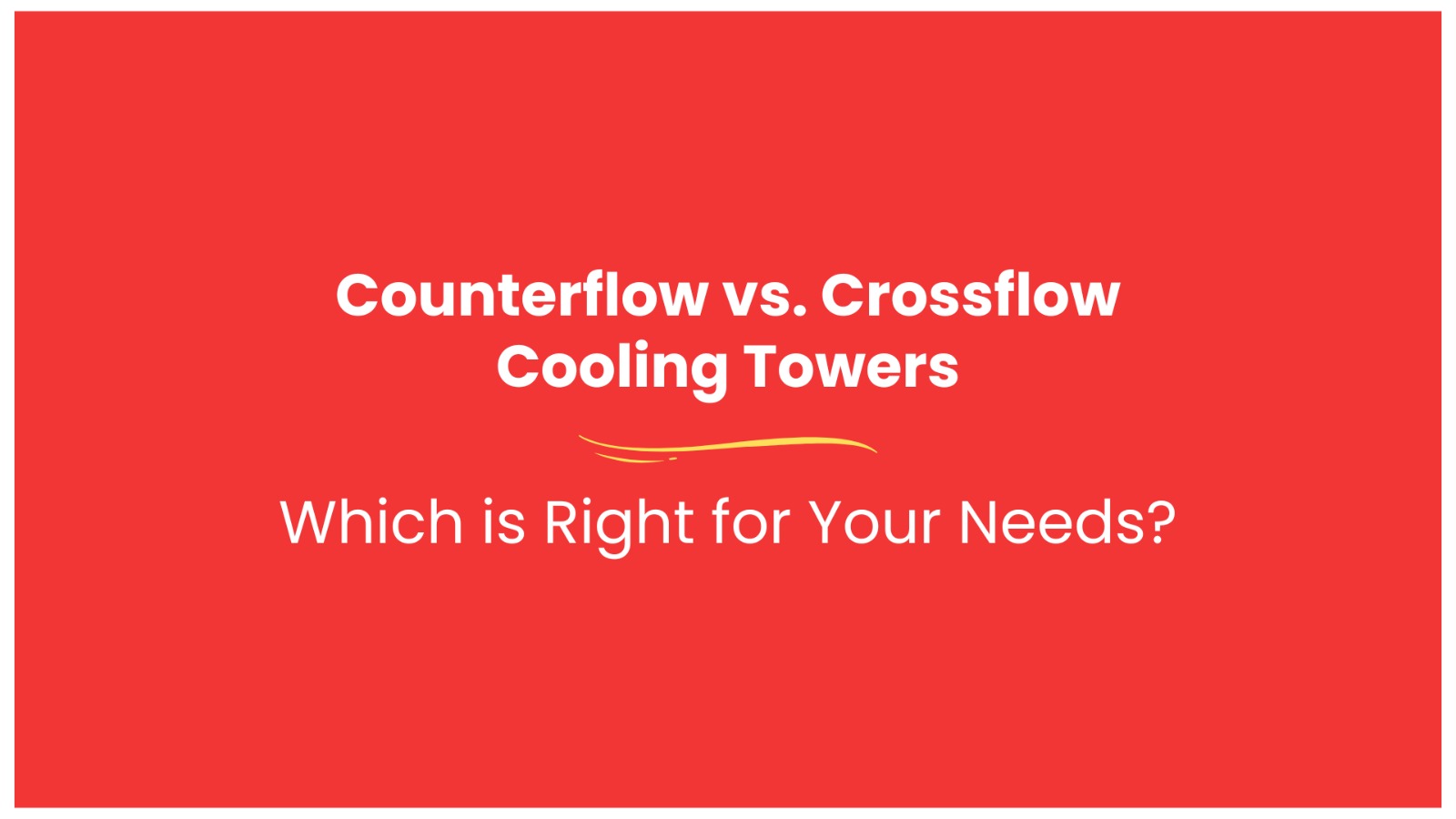 Counterflow vs. Crossflow Cooling Towers: Key Differences & Best Choice ...